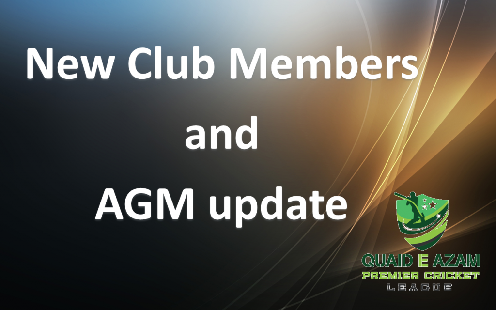 Update – New members applications and AGM – Quaid e Azam Premier ...